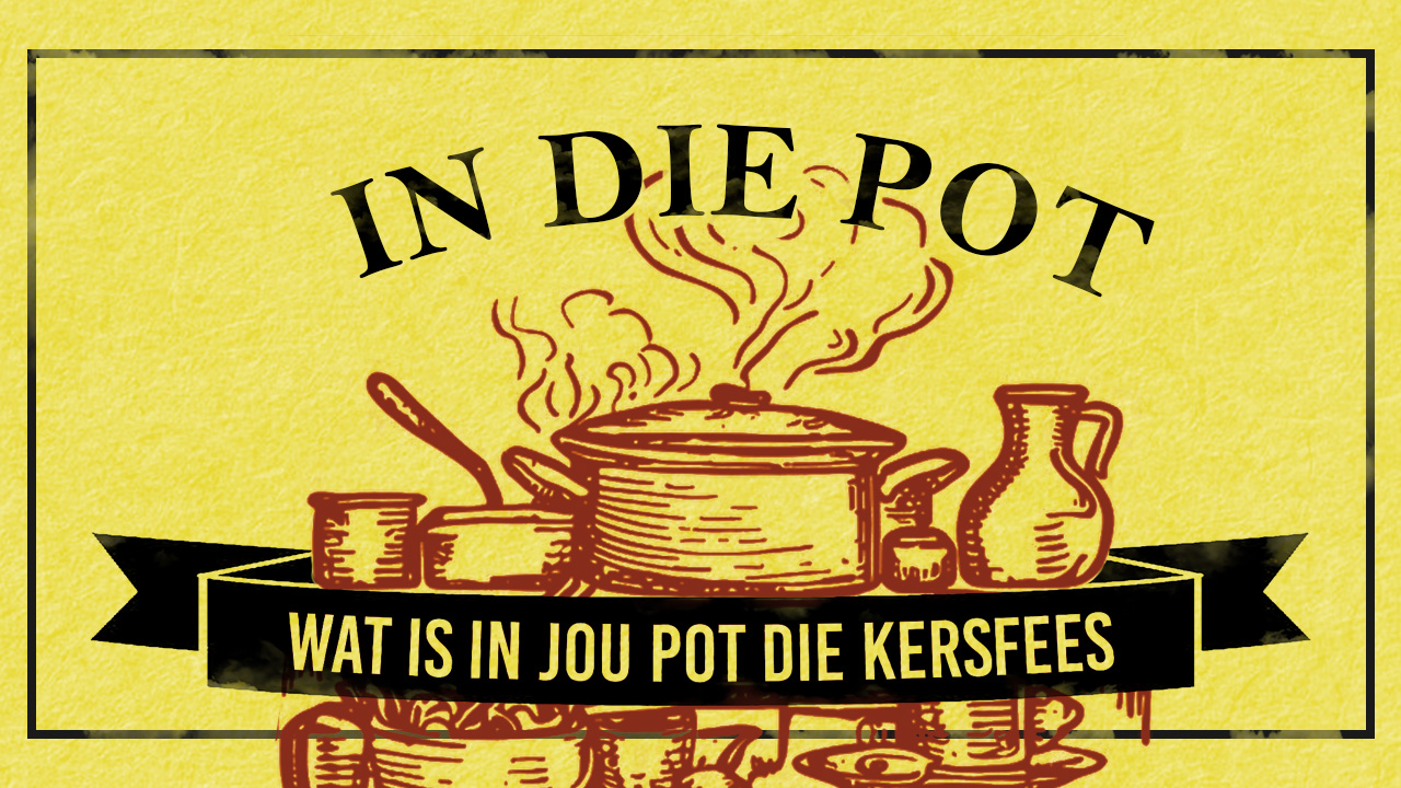 In die pot – Deel 2 – Past. Gerhard Dalton – Word and Life Church